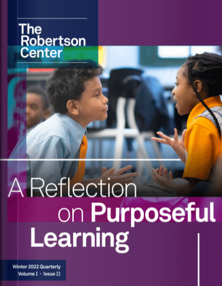 Robertson Center Quarterly: Purpose - Success Academy Education Incubator