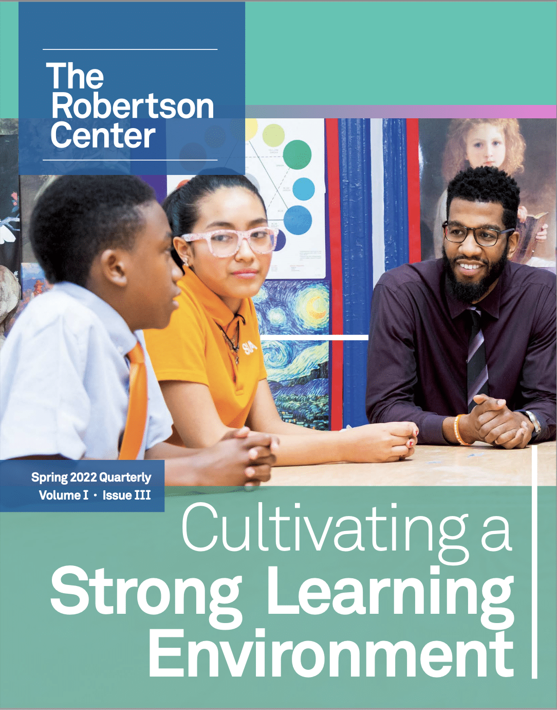 Robertson Center Quarterly: Environment - Success Academy Education ...