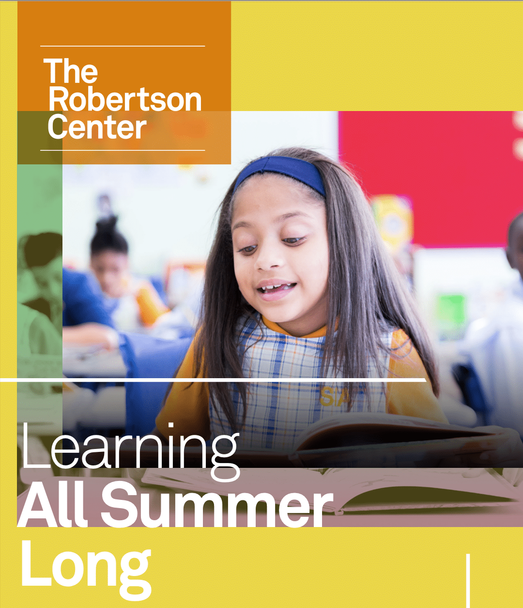 Robertson Center Summer Quarterly - Success Academy Education Incubator